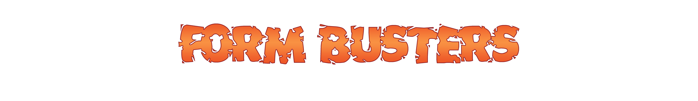 Form Busters | Dude Tools
